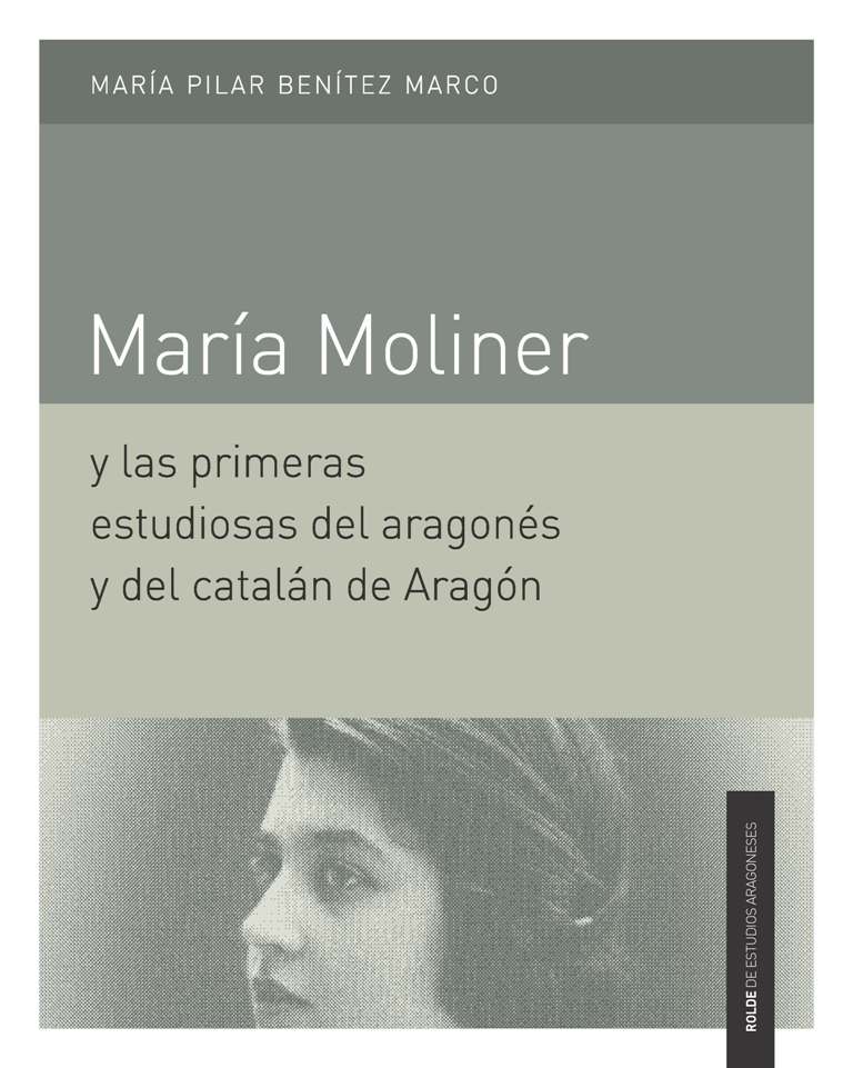 María Moliner y las primeras estudiosas del aragonés y el catalán de ...