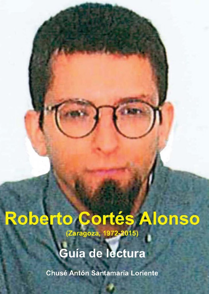 Roberto Cortés Alonso: Guía de lectura - Rolde
